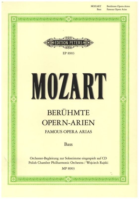 Mozart: Famous Opera Arias for Bass – Edition Peters Publications