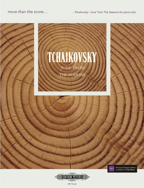 Tchaikovsky: June (from The Seasons), Op. 37a, No. 6 – Edition Peters ...