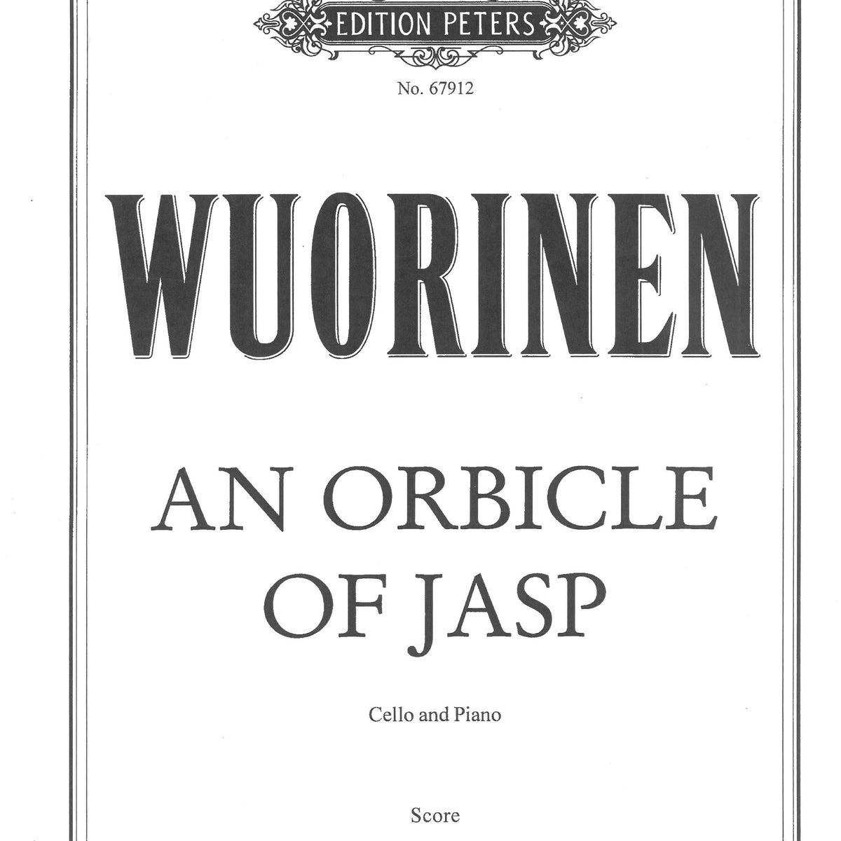 Wuorinen: An Orbicle of Jasp – Edition Peters Publications