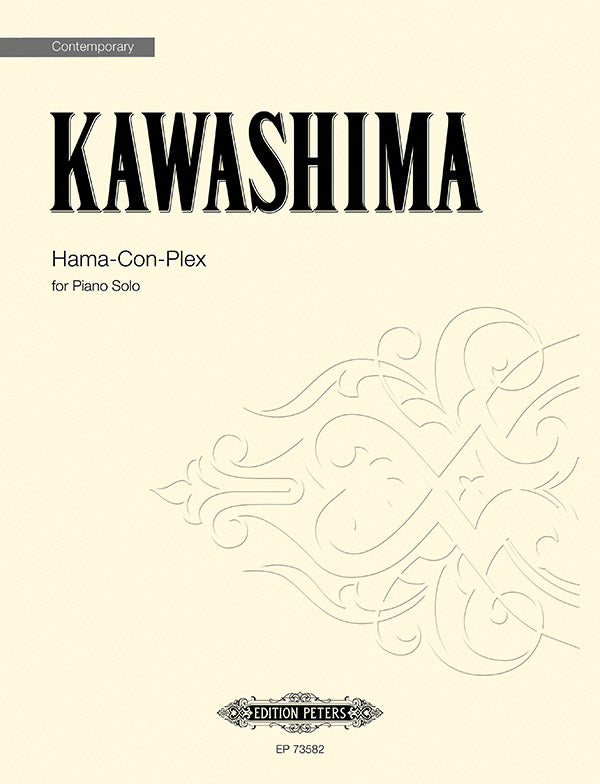 Kawashima: Hama-Con-Plex – Edition Peters Publications