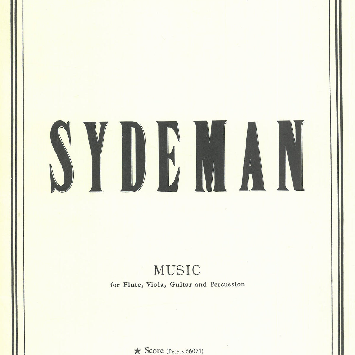 Sydeman: Music for Flute, Viola, Guitar and Percussion – Edition Peters ...